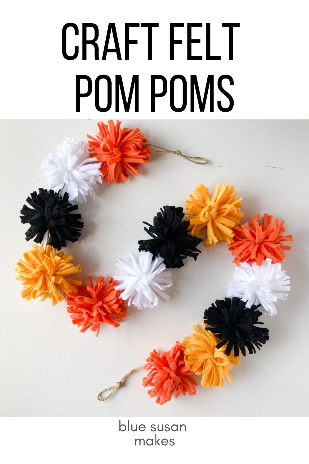 DIY Craft Felt Pom Poms - Blue Susan Makes