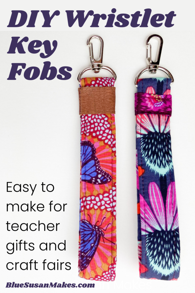 How to Sew a Wristlet Key Fob - Blue Susan Makes