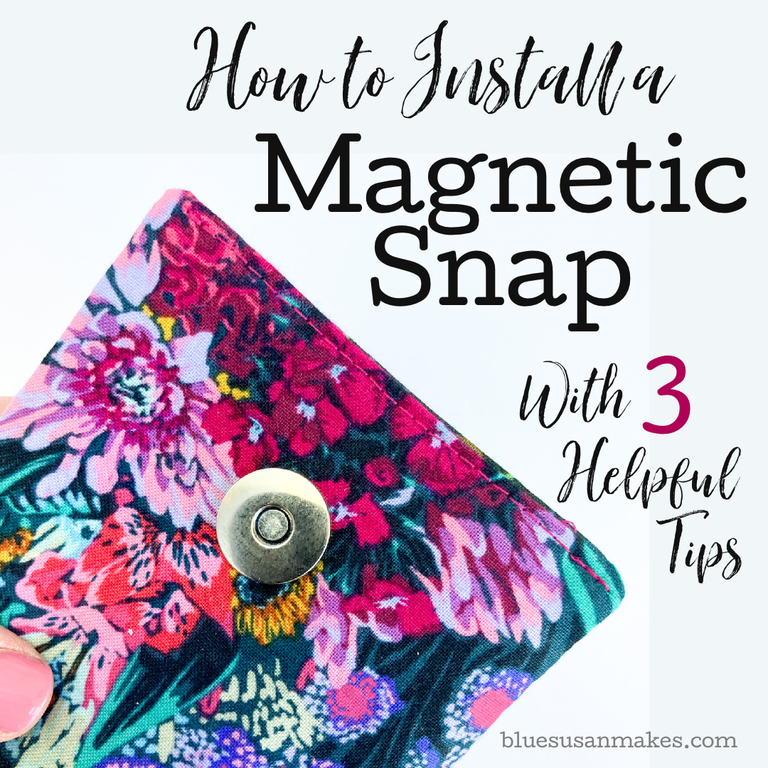 How to Insert a Magnetic Snap with 3 Helpful Tips
